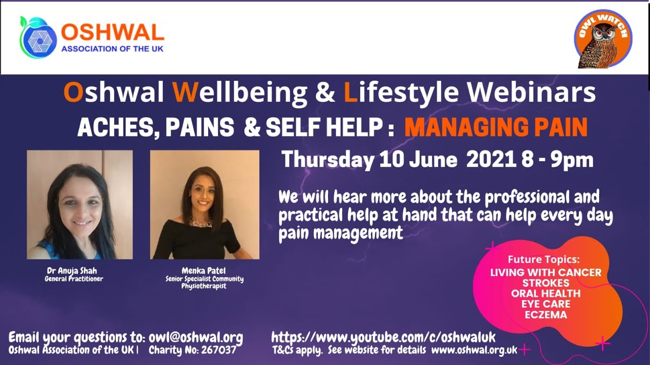 Oshwal Health Talk – Managing Pain | Oshwal Association of the U.K.