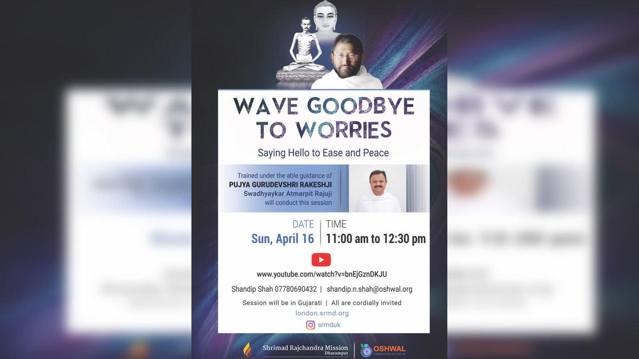 Wave Goodbye to Worries – Saying Hello to Ease and Peace | Oshwal ...