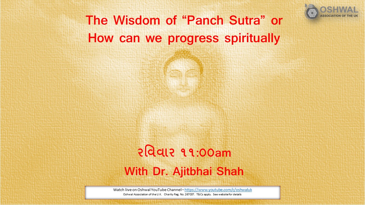 The Wisdom of “Panch Sutra” or how can we progress spiritually | Oshwal ...
